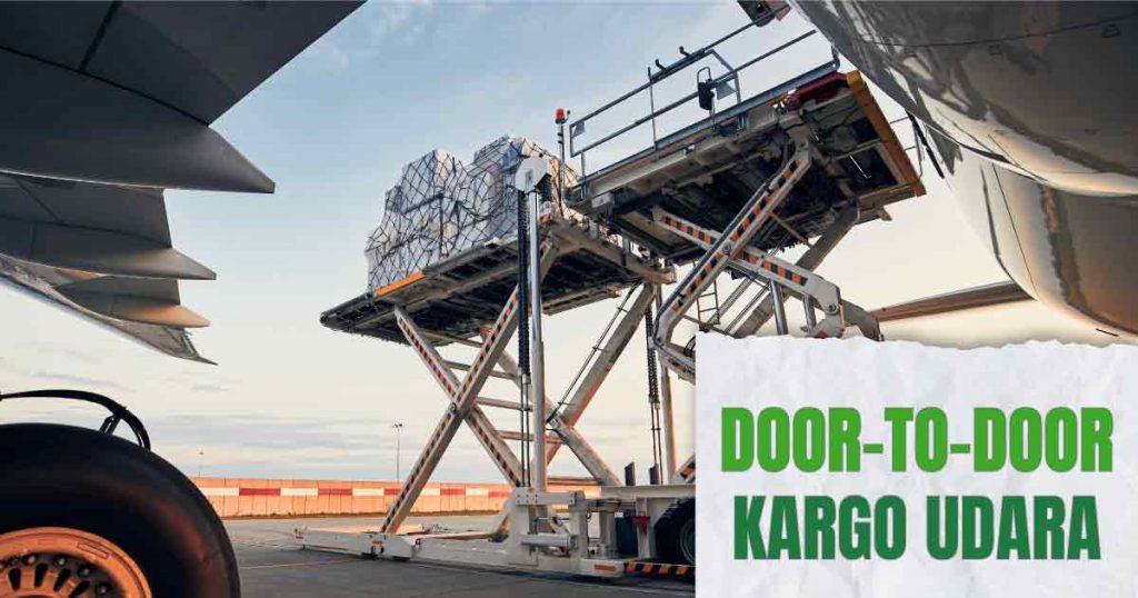 Mengenal Layanan Door-to-Door Kargo Udara