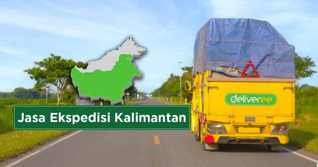 Jasa Ekspedisi Kalimantan: Pengiriman Cargo Murah